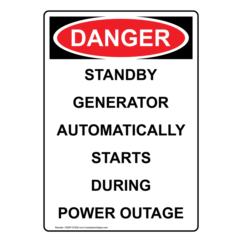 Portrait OSHA Standby Generator Automatically Sign ODEP-27008