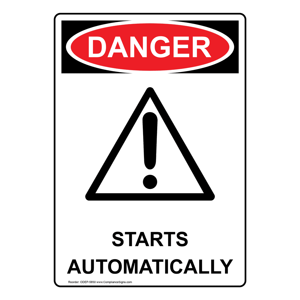 Portrait OSHA Starts Automatically Sign With Symbol ODEP-5850