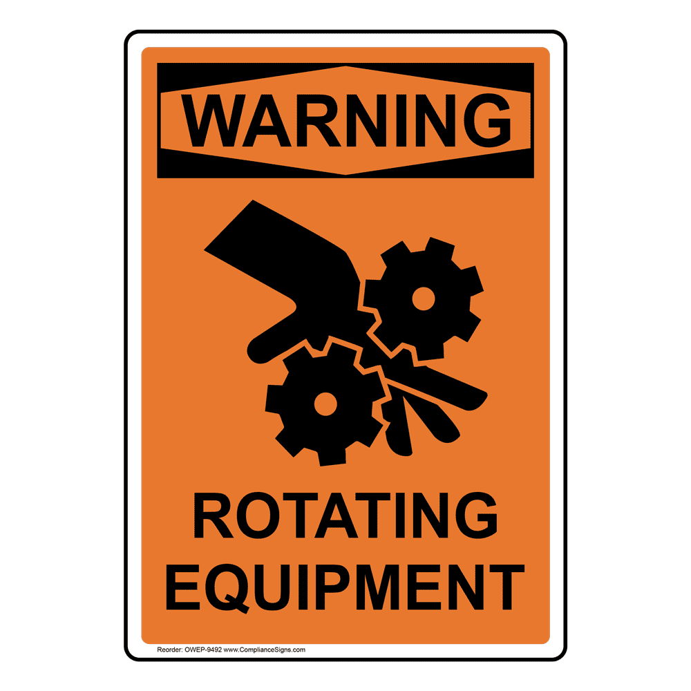 Portrait OSHA Rotating Equipment Sign With Symbol OWEP-9492 Portrait OSHA Rotating Equipment Sign With Symbol OWEP-9492