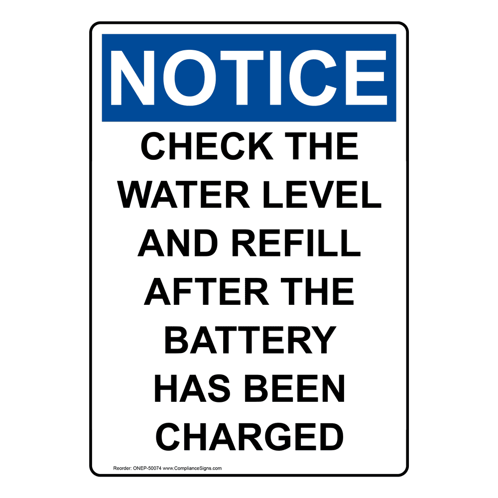 OSHA Check The Water Level And Refill After The Sign ONE-50074