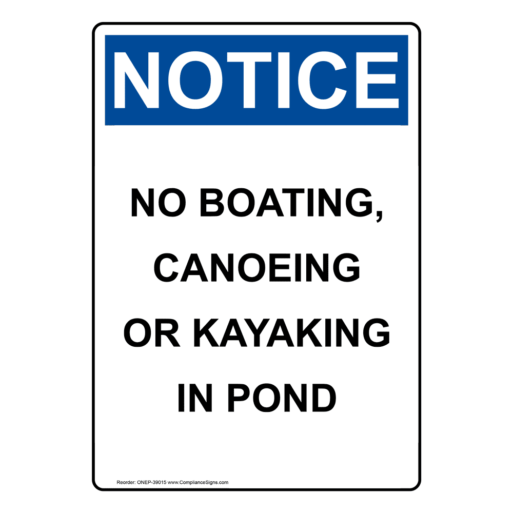 Portrait OSHA No Boating, Canoeing Or Kayaking In Pond Sign ONEP-39015