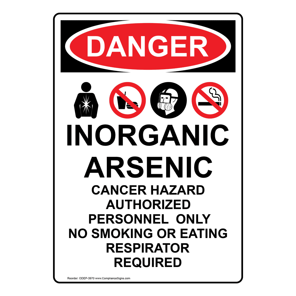 OSHA DANGER Inorganic Arsenic Cancer Hazard Bilingual Sign ODB-3970