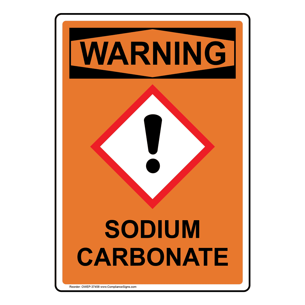OSHA Sodium Carbonate Sign With GHS Symbol OWE-37458
