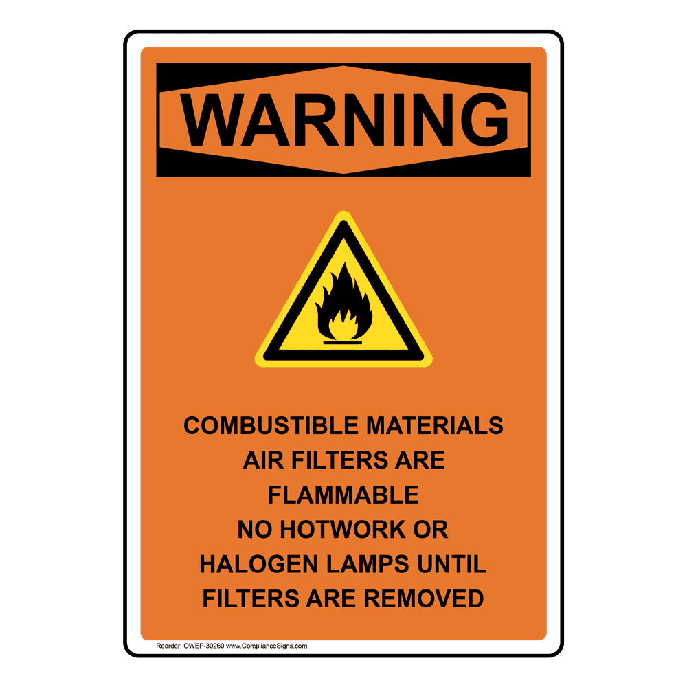 Portrait OSHA Combustible Materials Sign With Symbol OWEP-30260