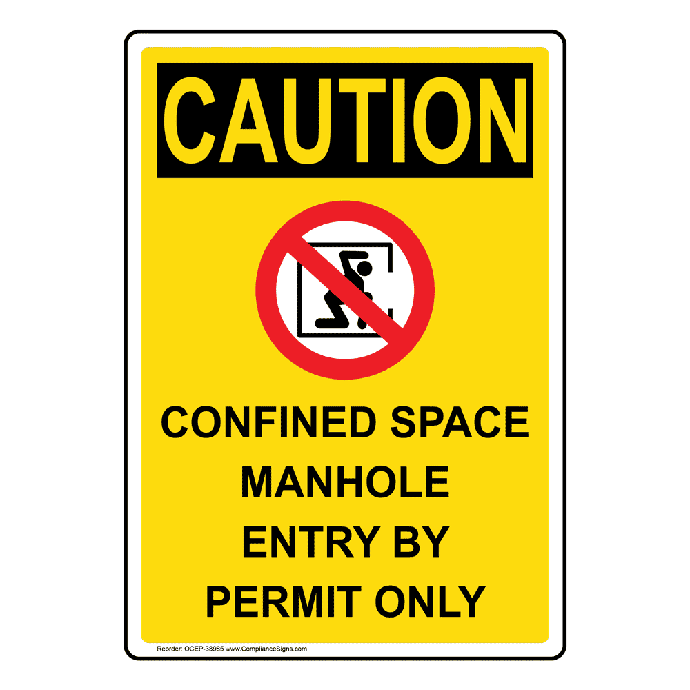 Portrait OSHA Confined Space Manhole Sign With Symbol OCEP-38985