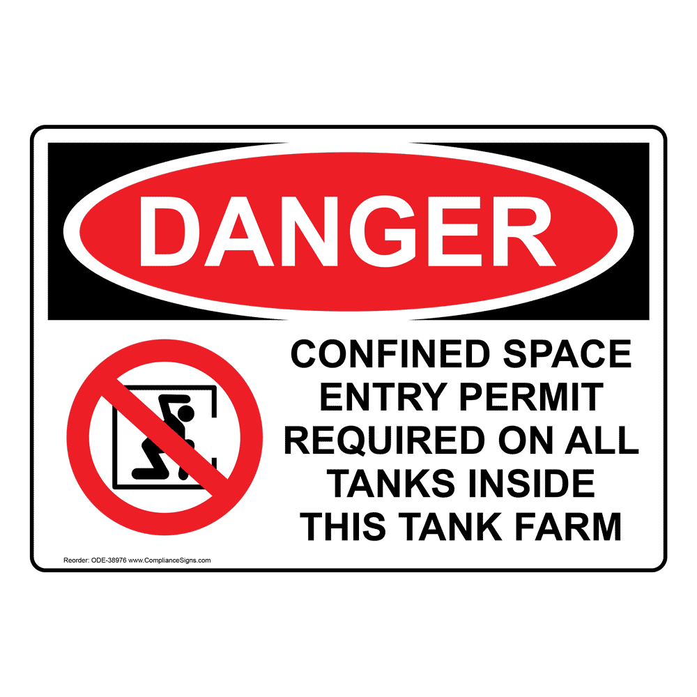 OSHA Confined Space Entry Permit Sign With Symbol ODE-38976