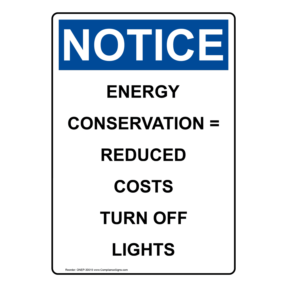 Portrait OSHA Energy Conservation = Reduced Sign ONEP-30015