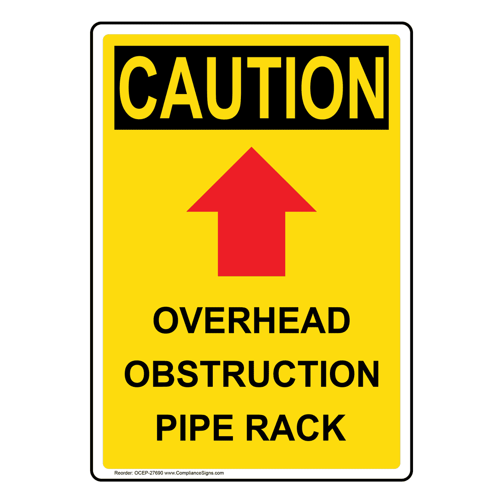 Caution Overhead Hazard Signs | Hazard Construction Safety Signs