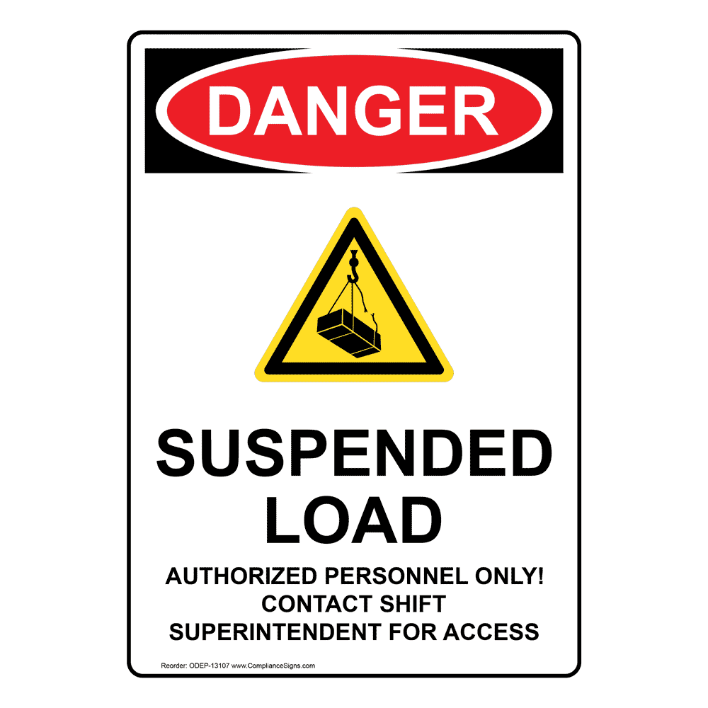 Portrait OSHA Suspended Load Authorized Sign With Symbol ODEP-13107