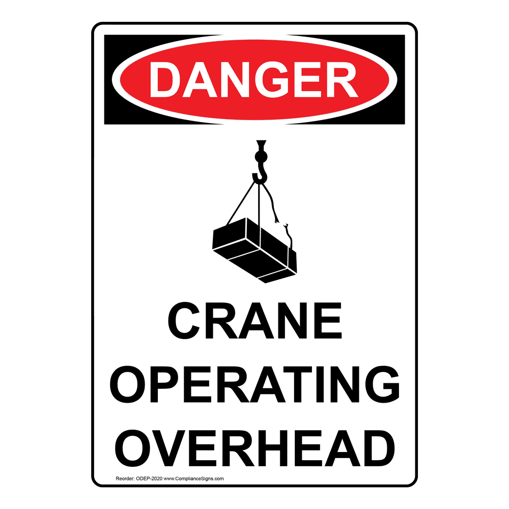 Portrait OSHA DANGER Crane Operations Sign With Symbol ODEP-28300
