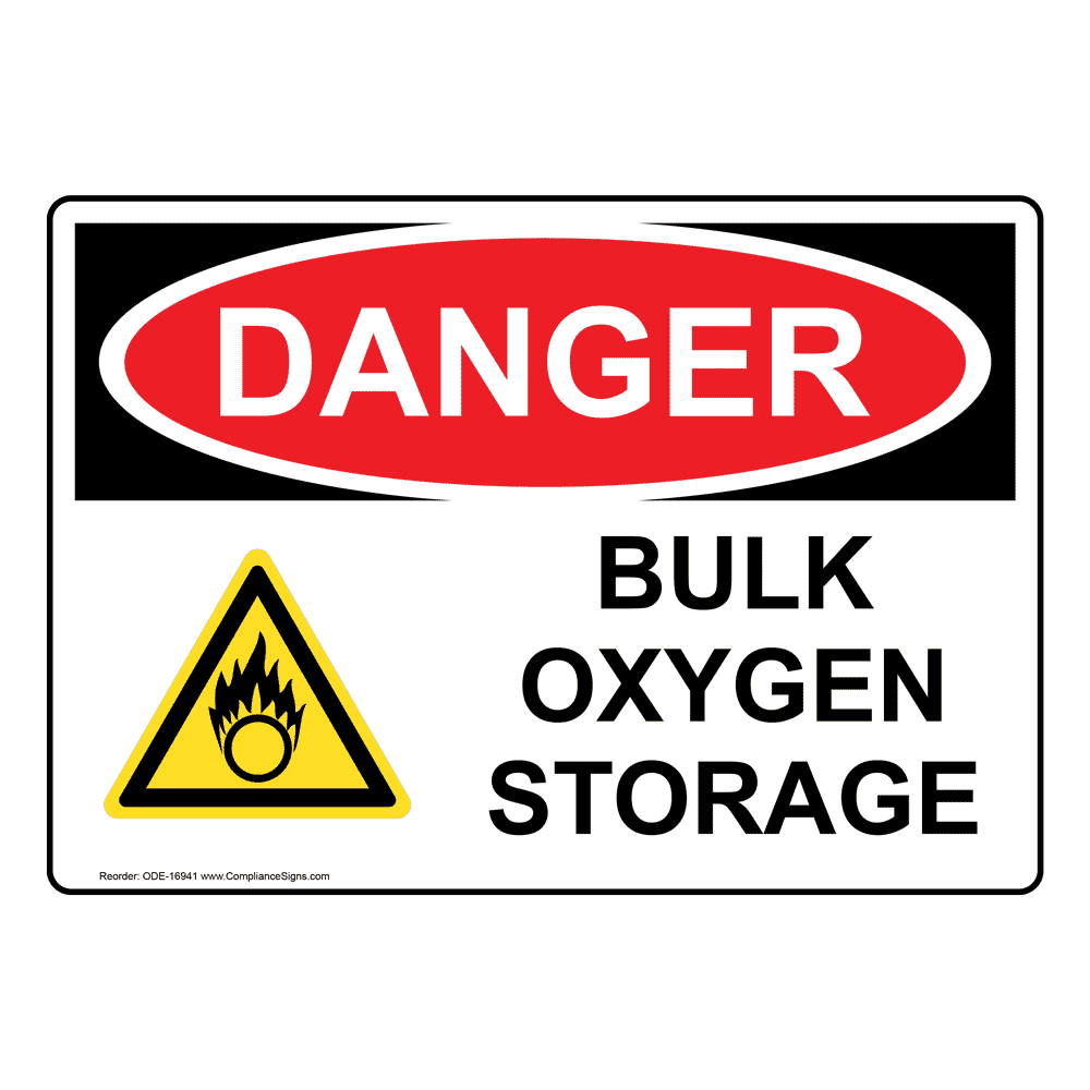 OSHA DANGER Bulk Oxygen Storage Sign ODE 16941 Cylinders OSHA DANGER Bulk Oxygen Storage Sign ODE 16941 Cylinders