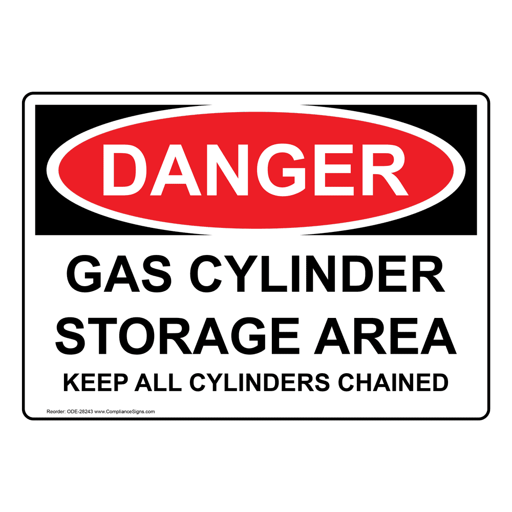 OSHA NOTICE Chain All Cylinders Securely Sign ONE-1610 Cylinders