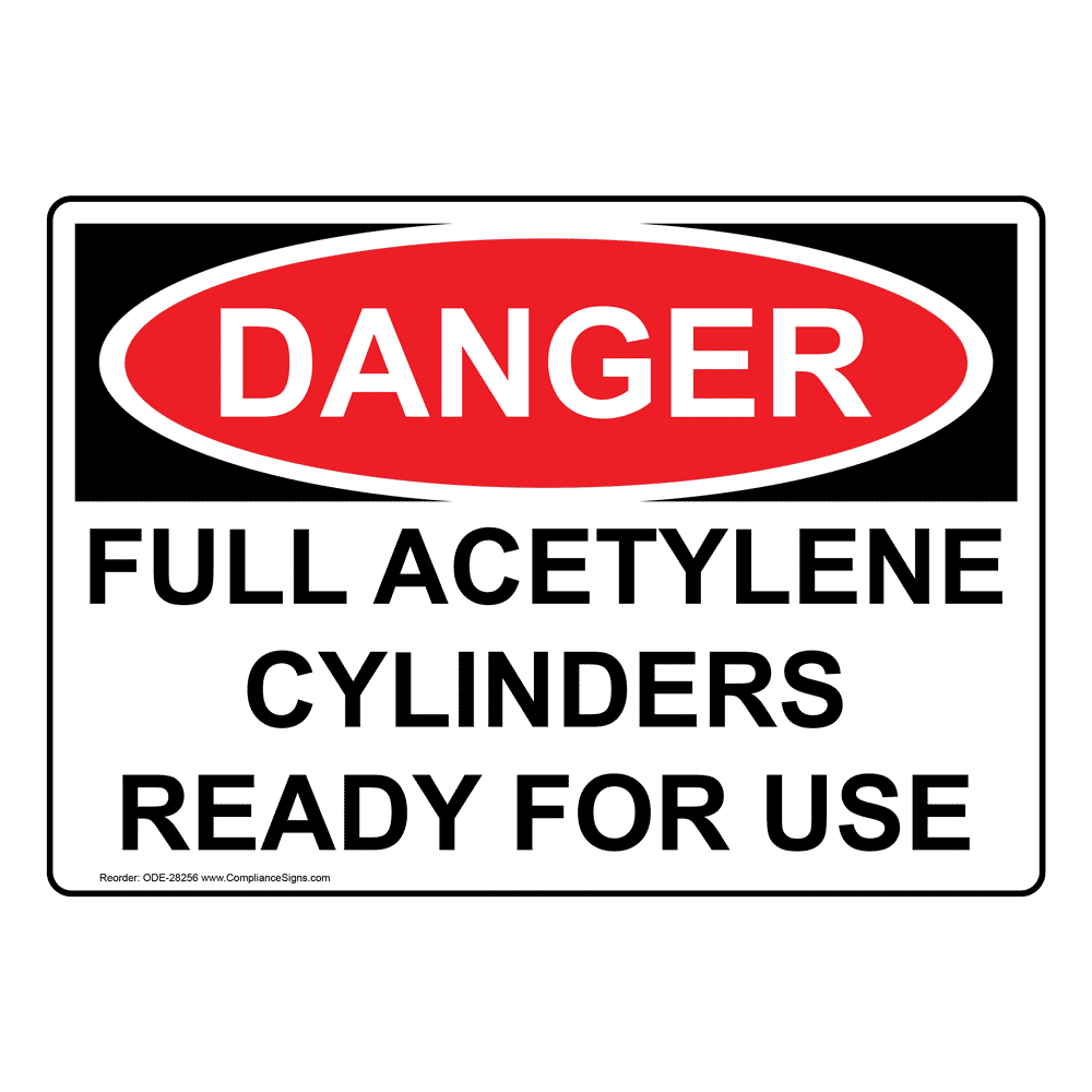 OSHA Full Acetylene Cylinders Ready For Use Sign ODE-28256