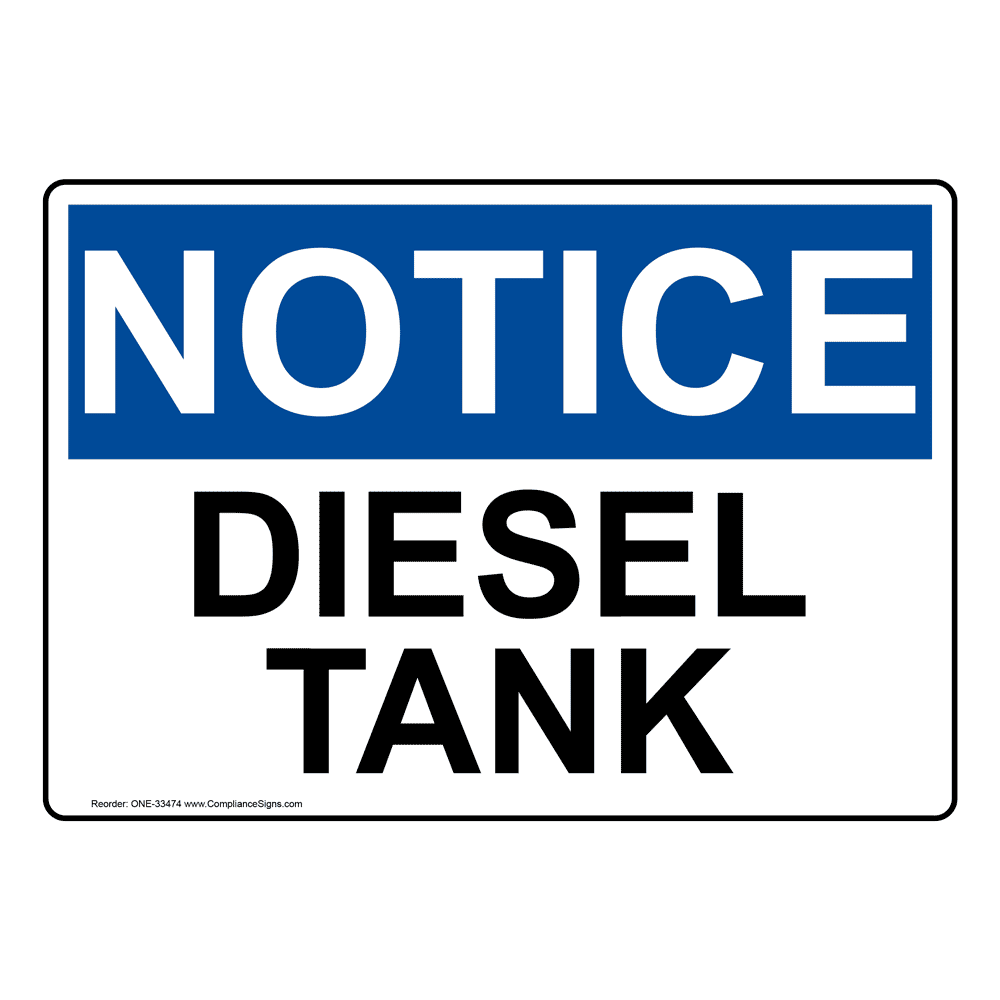 OSHA Diesel Tank Sign ONE-33474