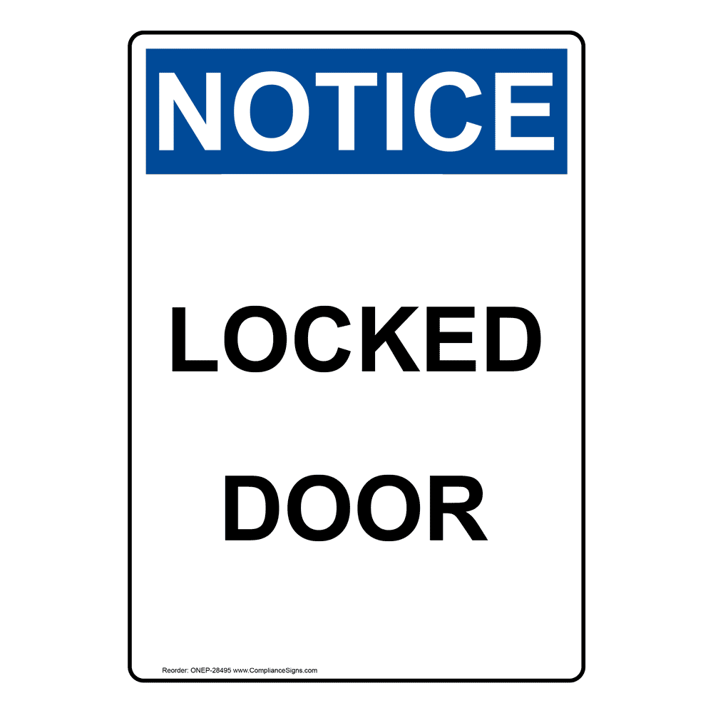 Portrait OSHA Locked Door Sign ONEP-28495