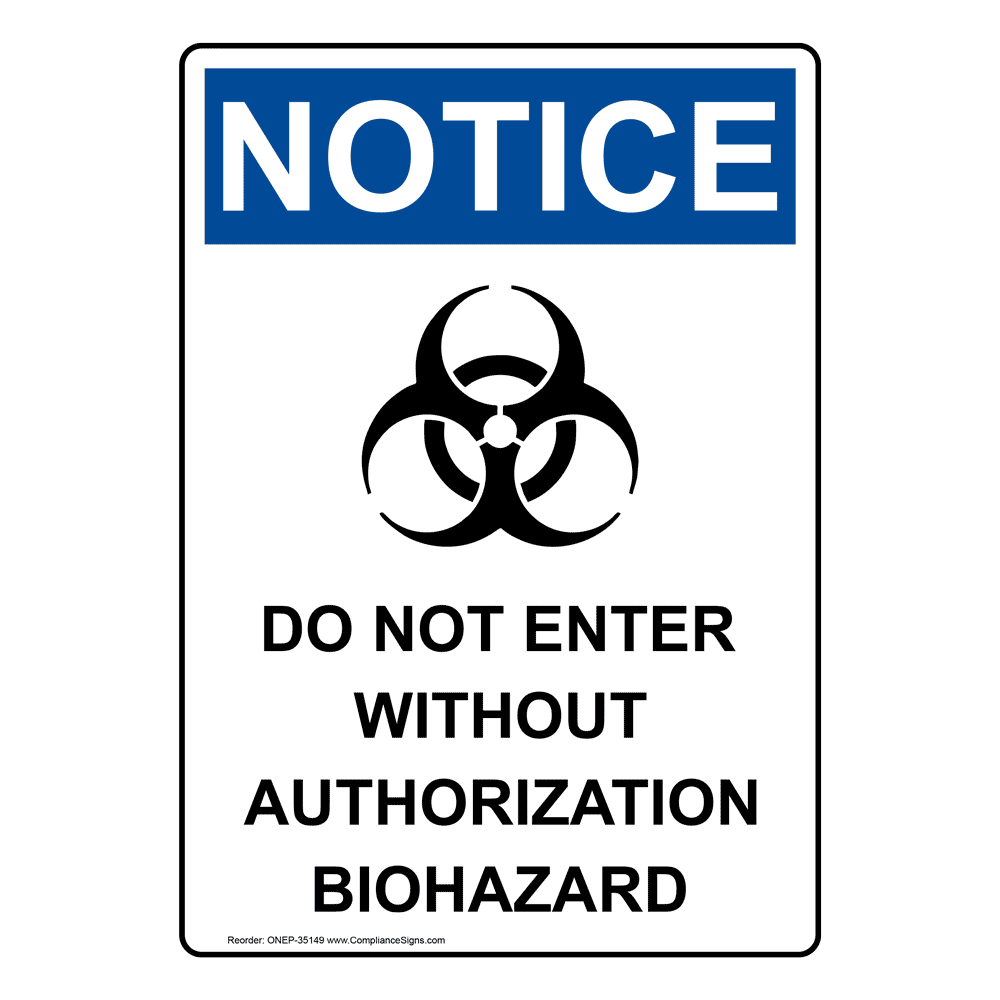 Portrait Osha Do Not Enter Without Sign With Symbol Onep 35149