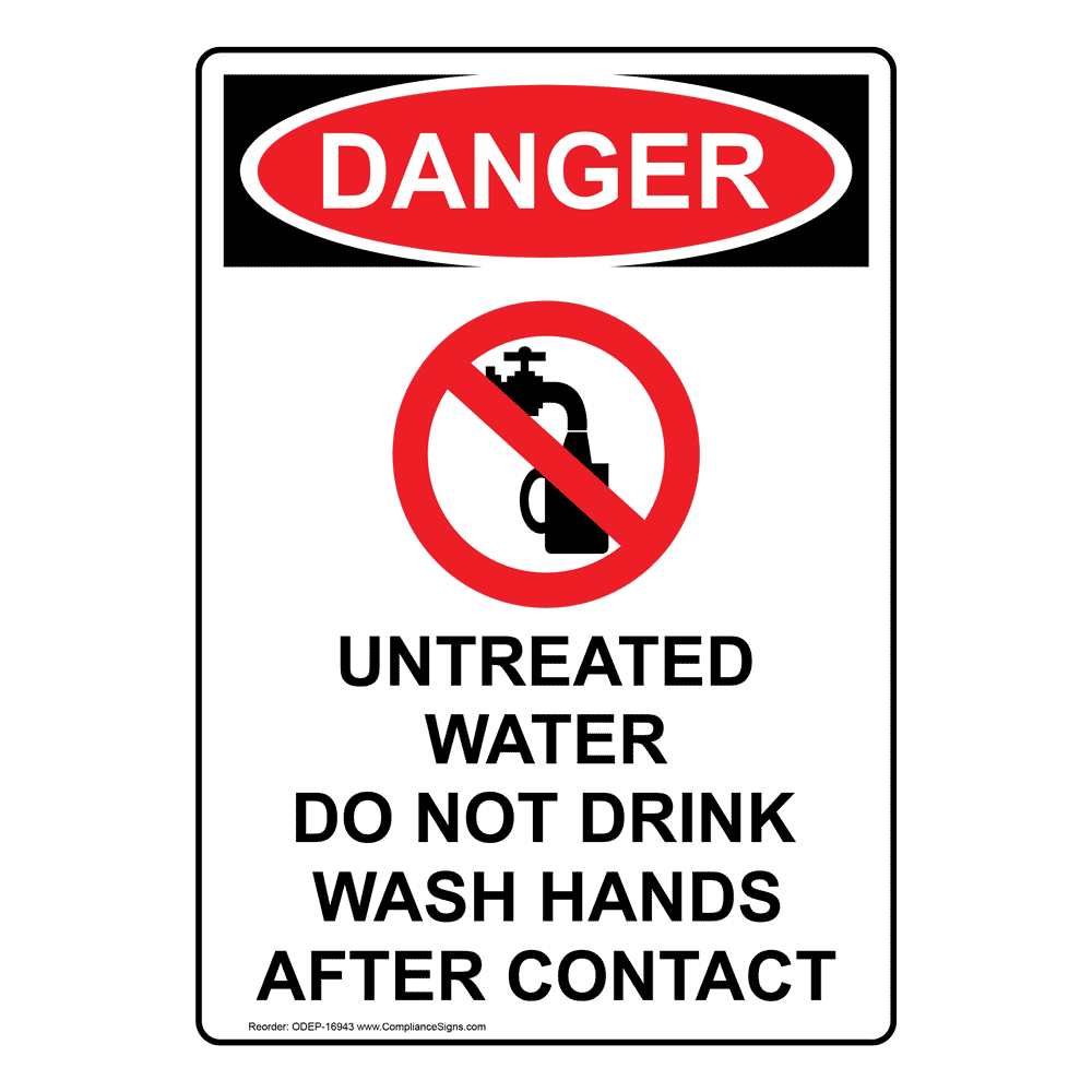 OSHA DANGER Do Not Drink The Water Bilingual Sign ODB-2161 Facilities