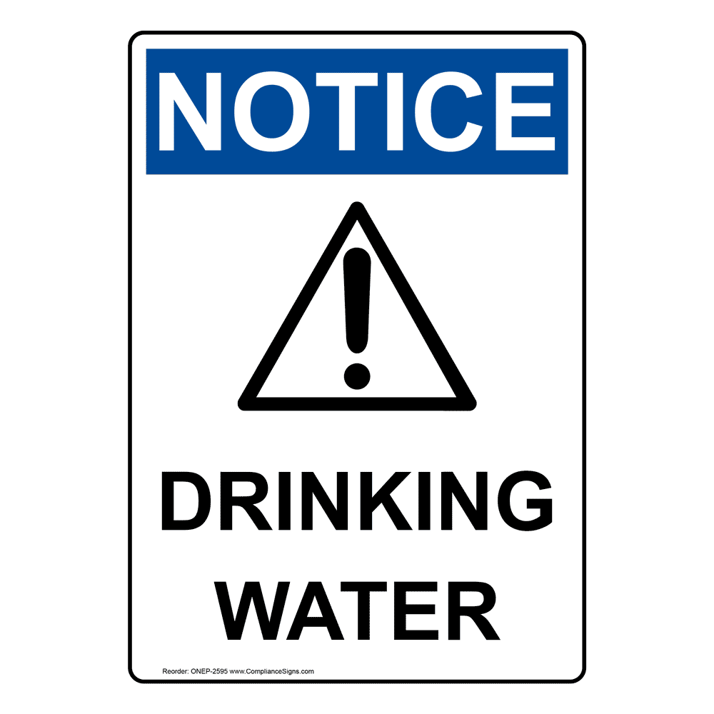 OSHA NOTICE Do Not Drink The Water Bilingual Sign ONB-2161 Facilities