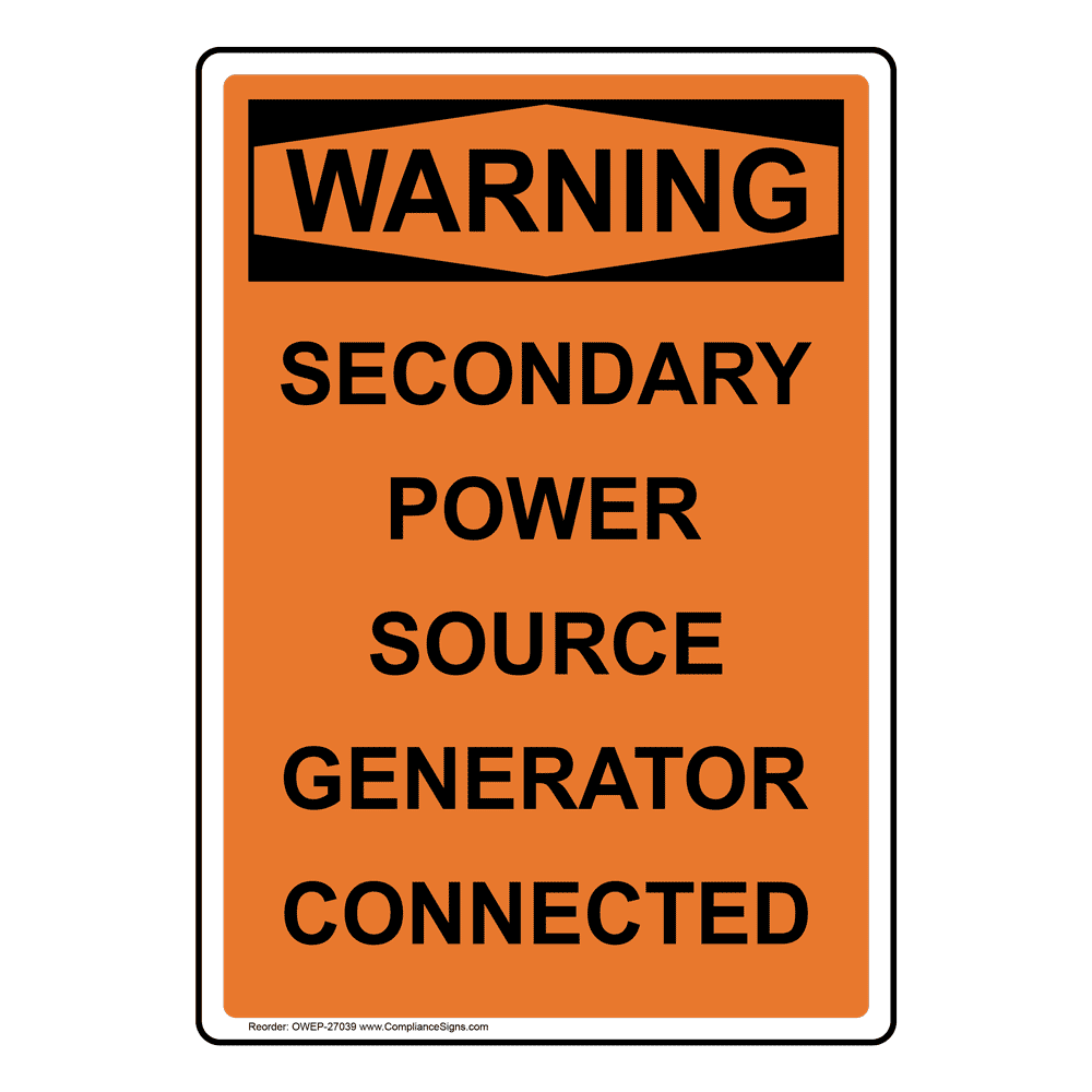 Portrait OSHA Secondary Power Source Generator Sign OWEP-27039