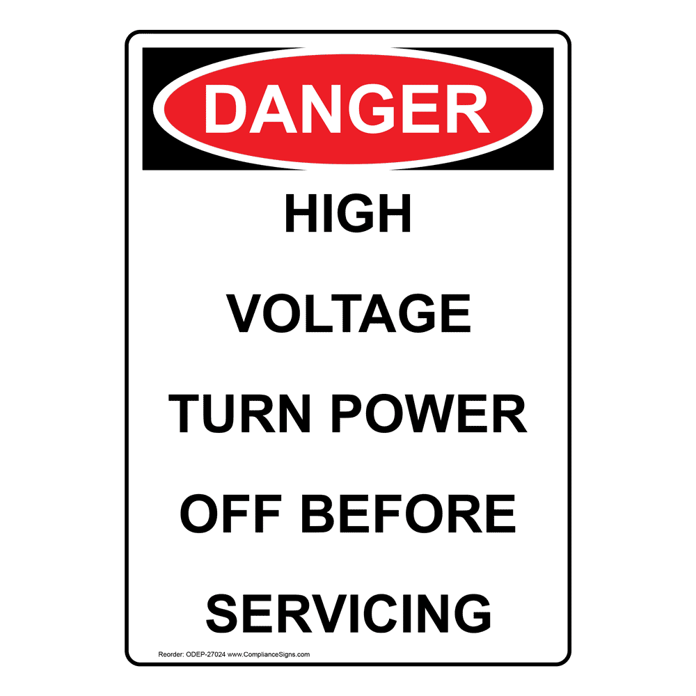 Portrait OSHA High Voltage Turn Power Off Before Sign ODEP 27024 portrait-osha-high-voltage-turn-power-off-before-sign-odep-27024