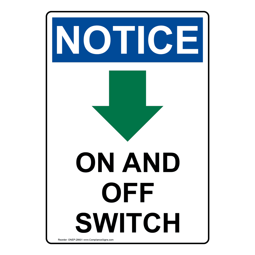 Portrait OSHA On And Off Switch Sign With Symbol ONEP-28601