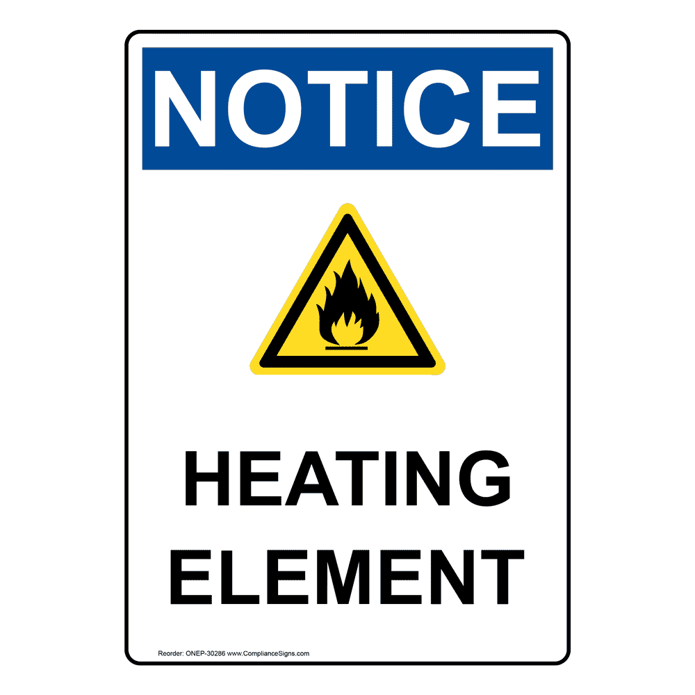 Portrait OSHA Heating Element Sign With Symbol ONEP-30285