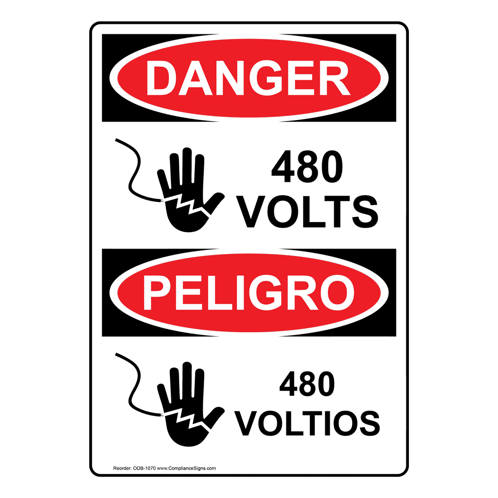 OSHA DANGER 480 Volts Sign ODB 1070 Electrical Voltage OSHA DANGER 480 Volts Sign ODB 1070 Electrical Voltage