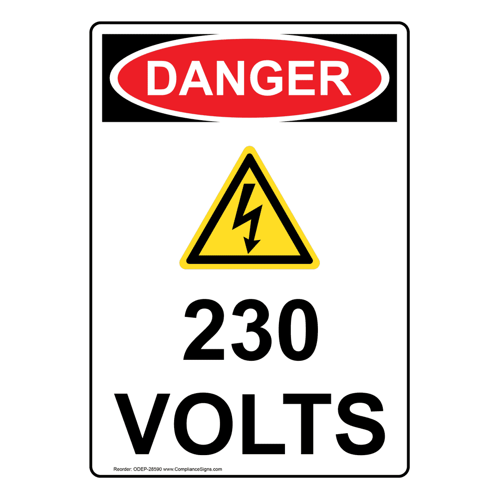 OSHA 230 Volts Sign With Symbol ODE-28590