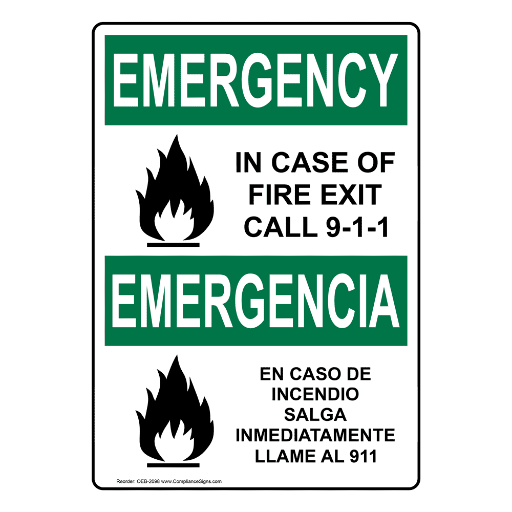 OSHA EMERGENCY In Case Of Fire Exit Call 9-1-1 Bilingual Sign OEB-2098