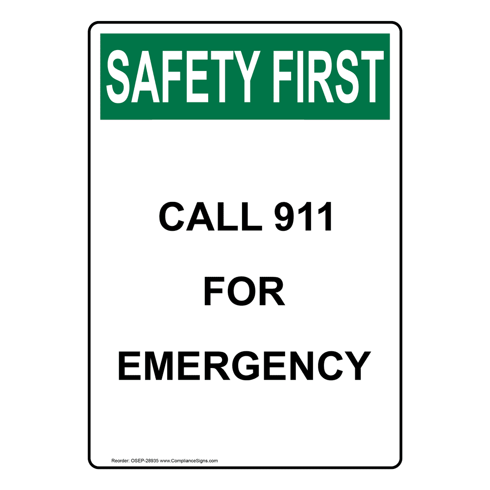 Portrait OSHA Call 911 For Emergency Sign OSEP-28935