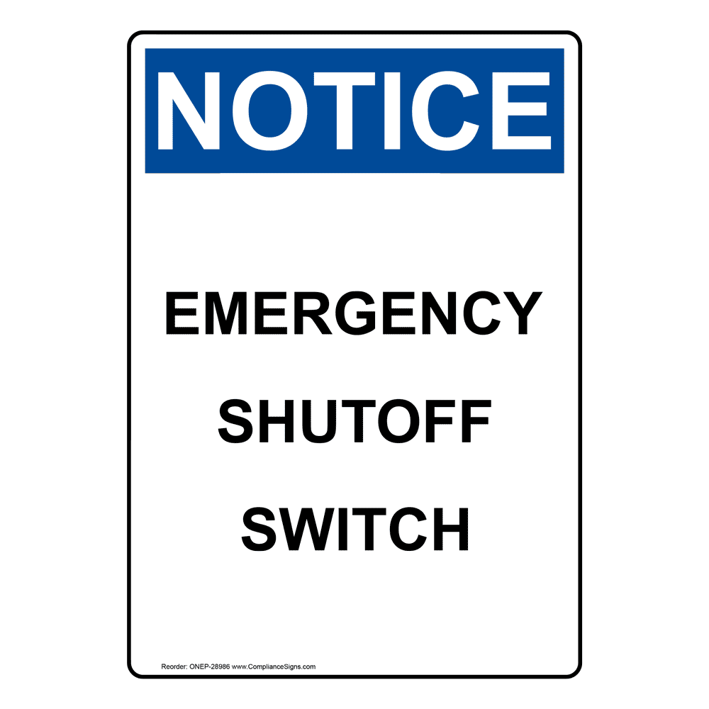 Portrait OSHA Emergency Shutoff Switch Sign ONEP-28986