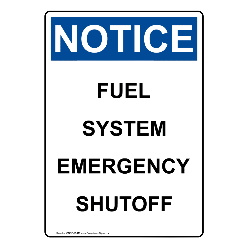 Portrait OSHA Fuel System Emergency Shutoff Sign ONEP-29011