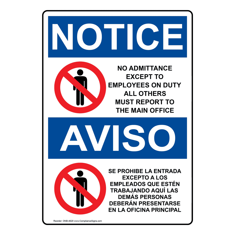 OSHA NOTICE Employees Only Bilingual Sign ONB-2795 Restricted Access