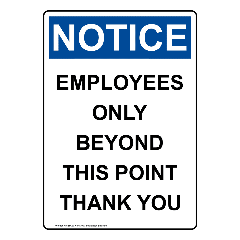 Portrait OSHA Employees Only Beyond This Point Sign ONEP-29163