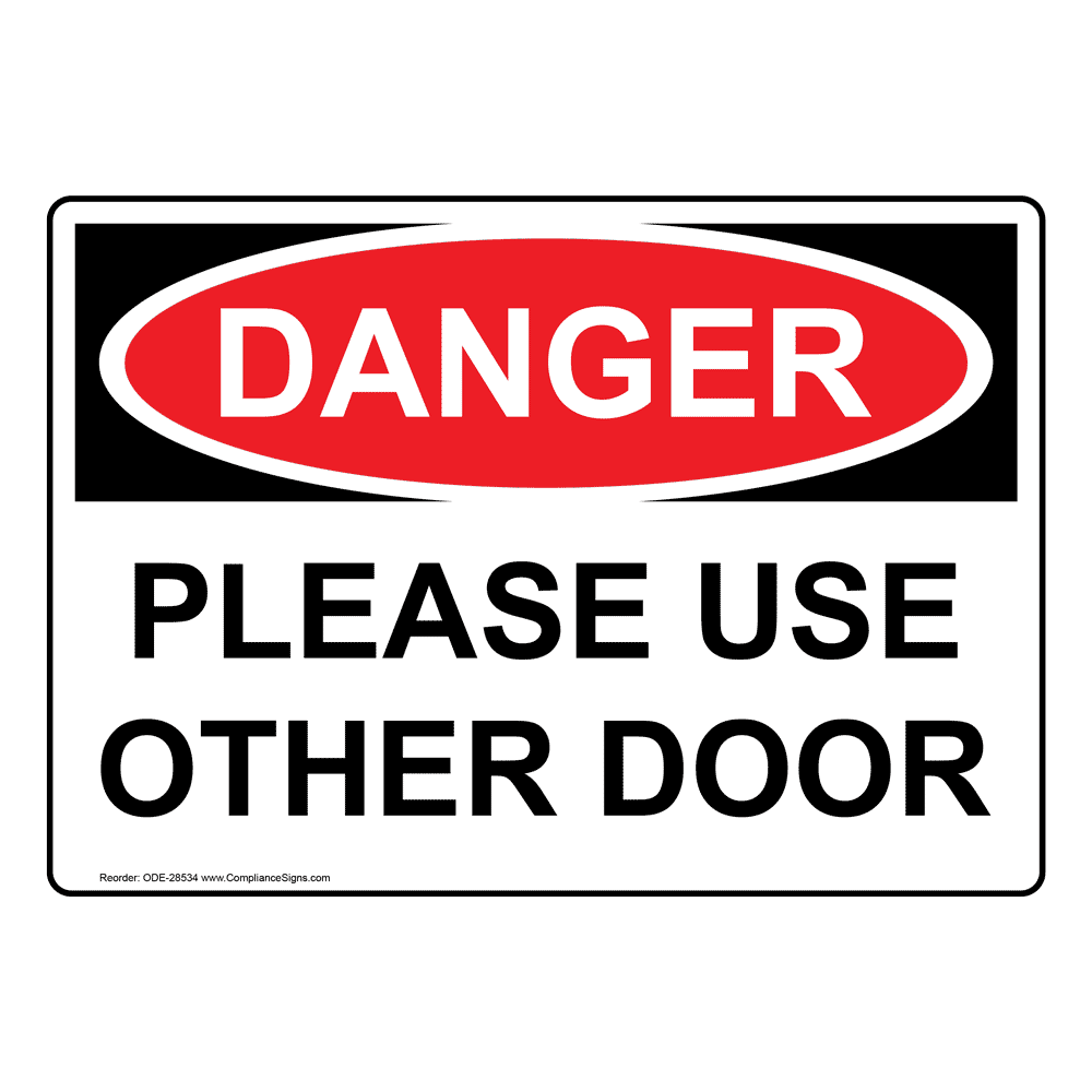 OSHA NOTICE This Door For Emergency Use Only Sign ONE-6040