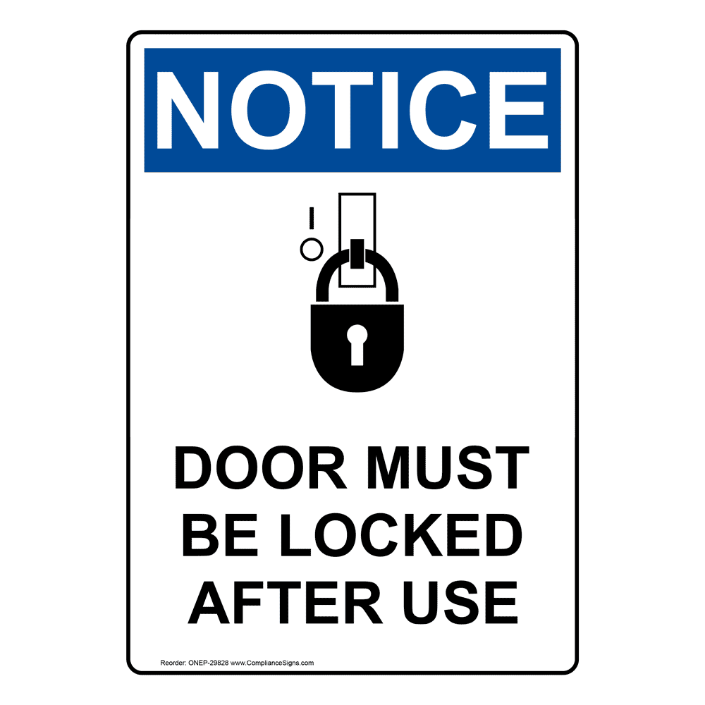 Portrait OSHA Door Must Be Locked Sign With Symbol ONEP-29828