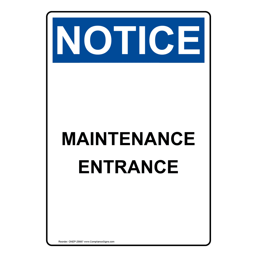 Portrait OSHA Maintenance Entrance Sign ONEP-29887