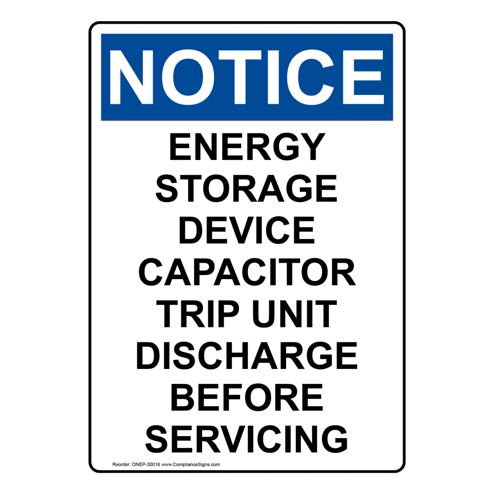 Portrait OSHA Energy Storage Device Capacitor Sign ONEP-30016