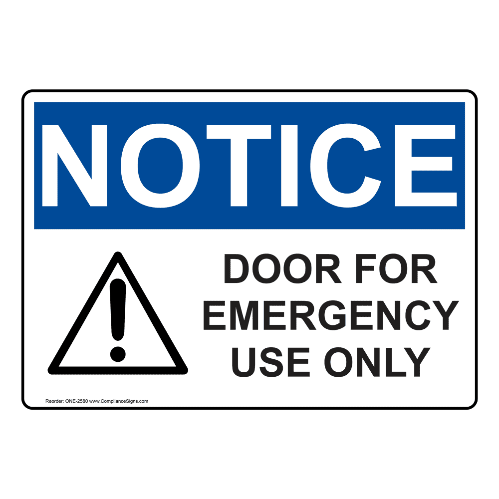 OSHA Emergency Exit Only Door Must Be Kept Closed Sign ONE-29219
