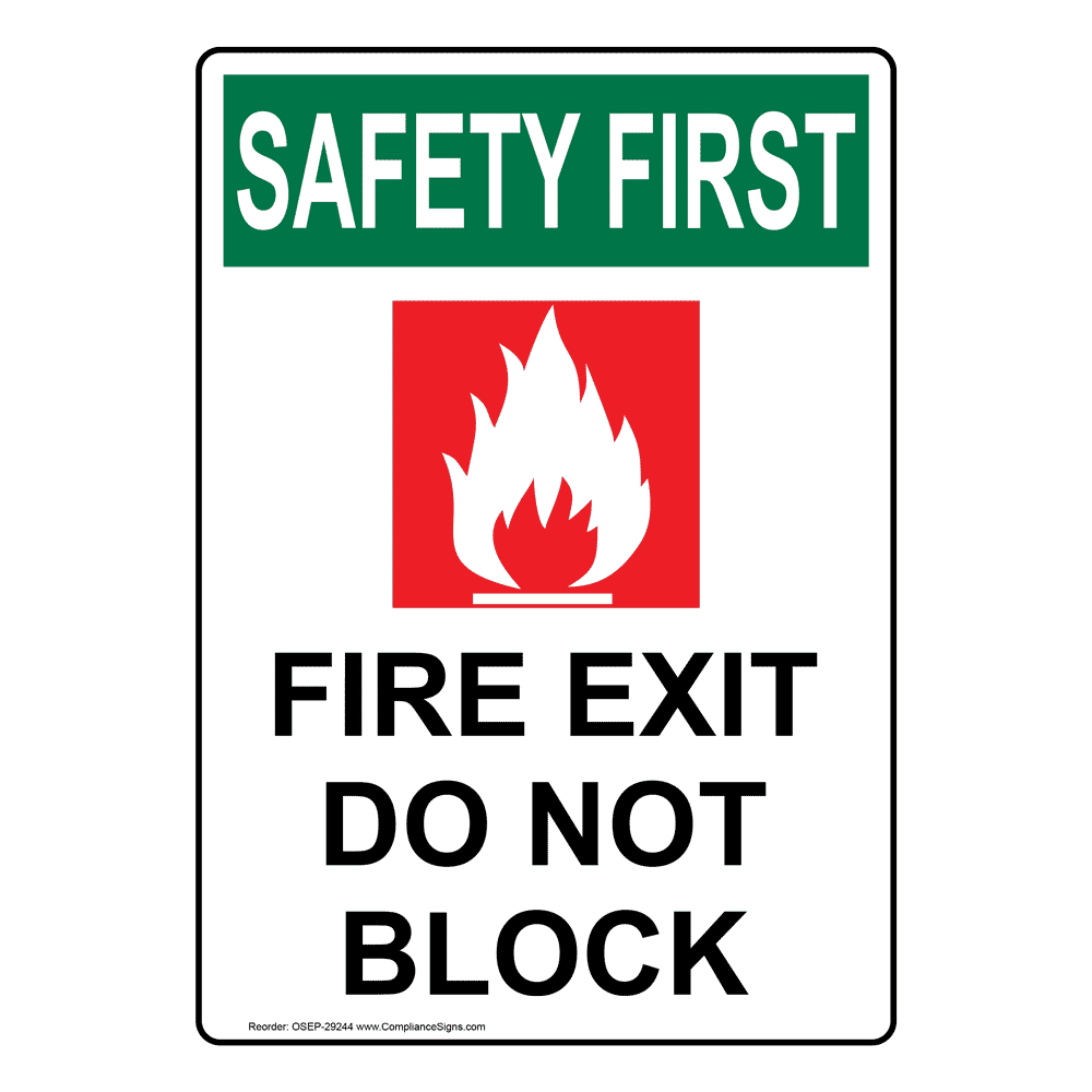 OSHA Fire Exit Do Not Block Sign With Symbol OSE 29244 osha-fire-exit-do-not-block-sign-with-symbol-ose-29244