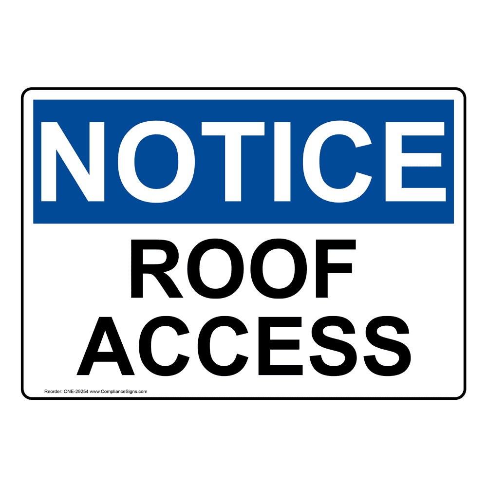 OSHA Roof Access Sign ONE-29254