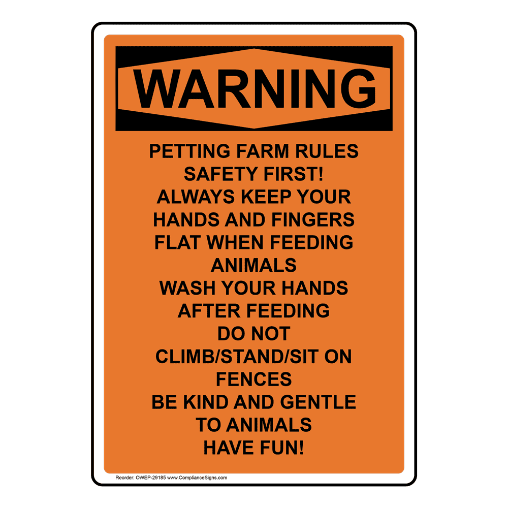 OSHA Petting Farm Rules Safety First Always Sign OWE 29185