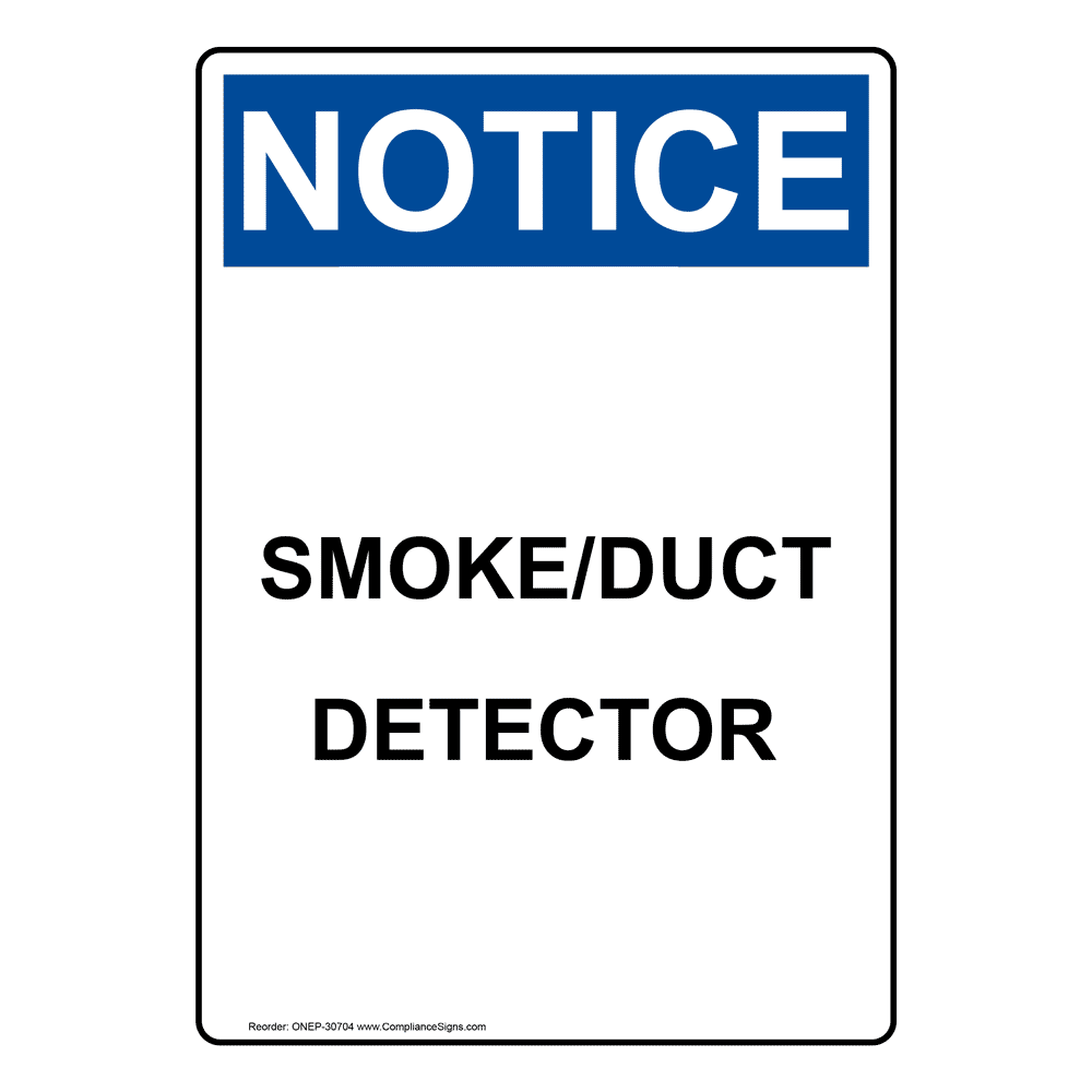 Portrait OSHA Smoke/Duct Detector Sign ONEP-30704
