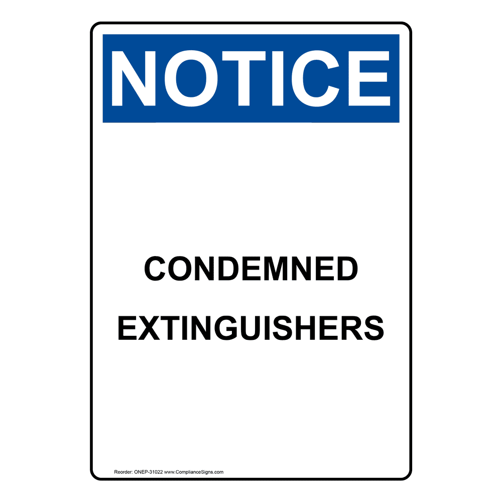 Portrait OSHA Condemned Extinguishers Sign ONEP-31022