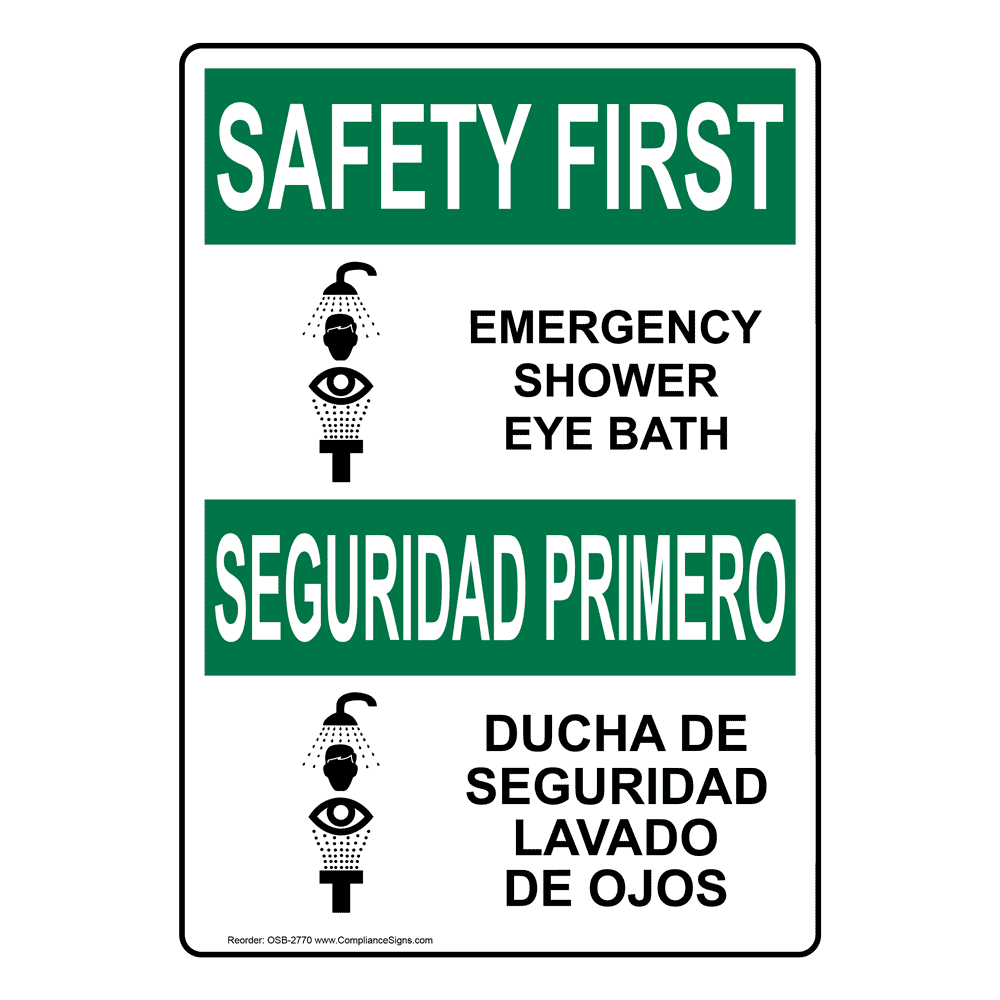 OSHA SAFETY FIRST Emergency Shower Eye Bath Bilingual Sign OSB-2770