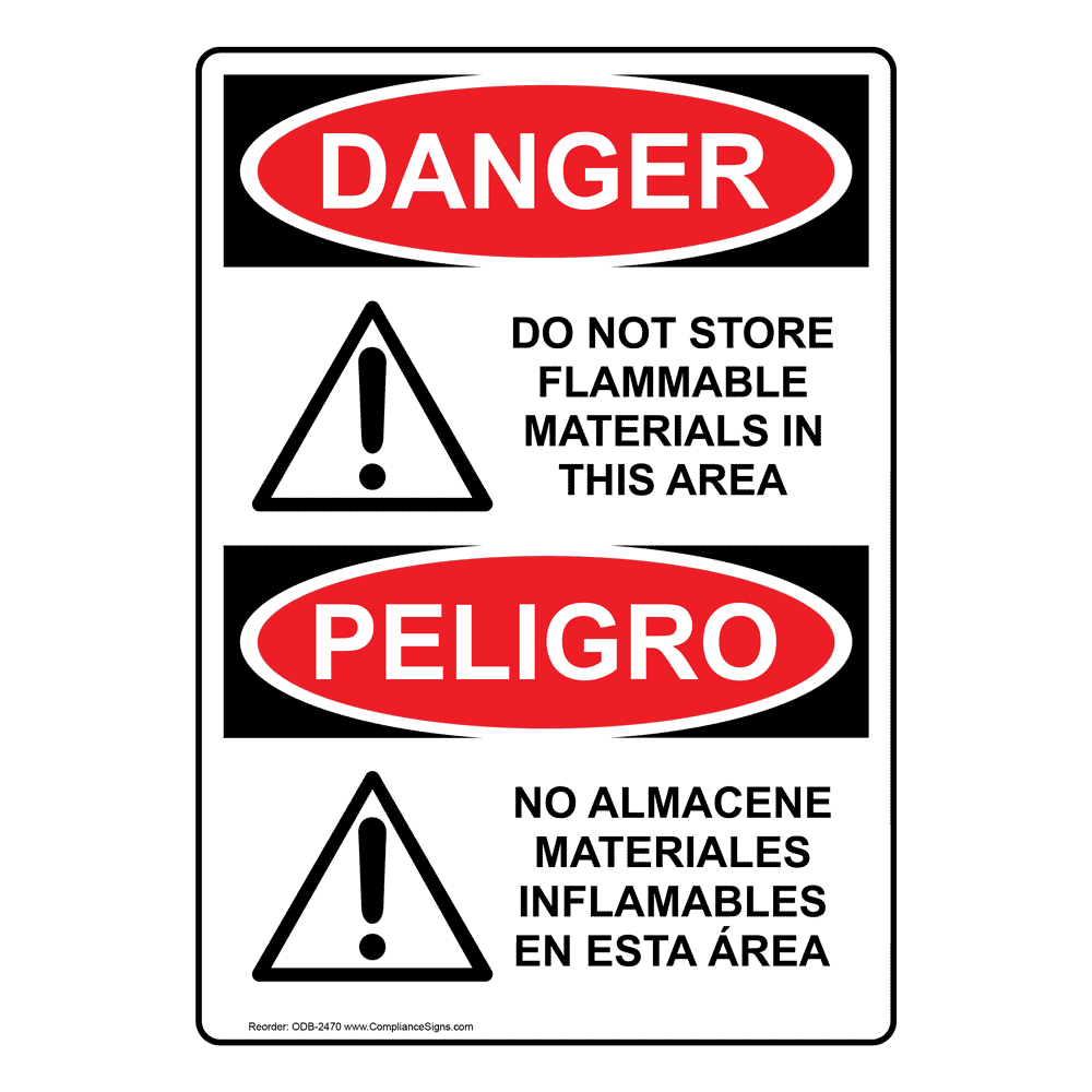 OSHA DANGER Do Not Store Flammable Materials Bilingual Sign ODB-2470