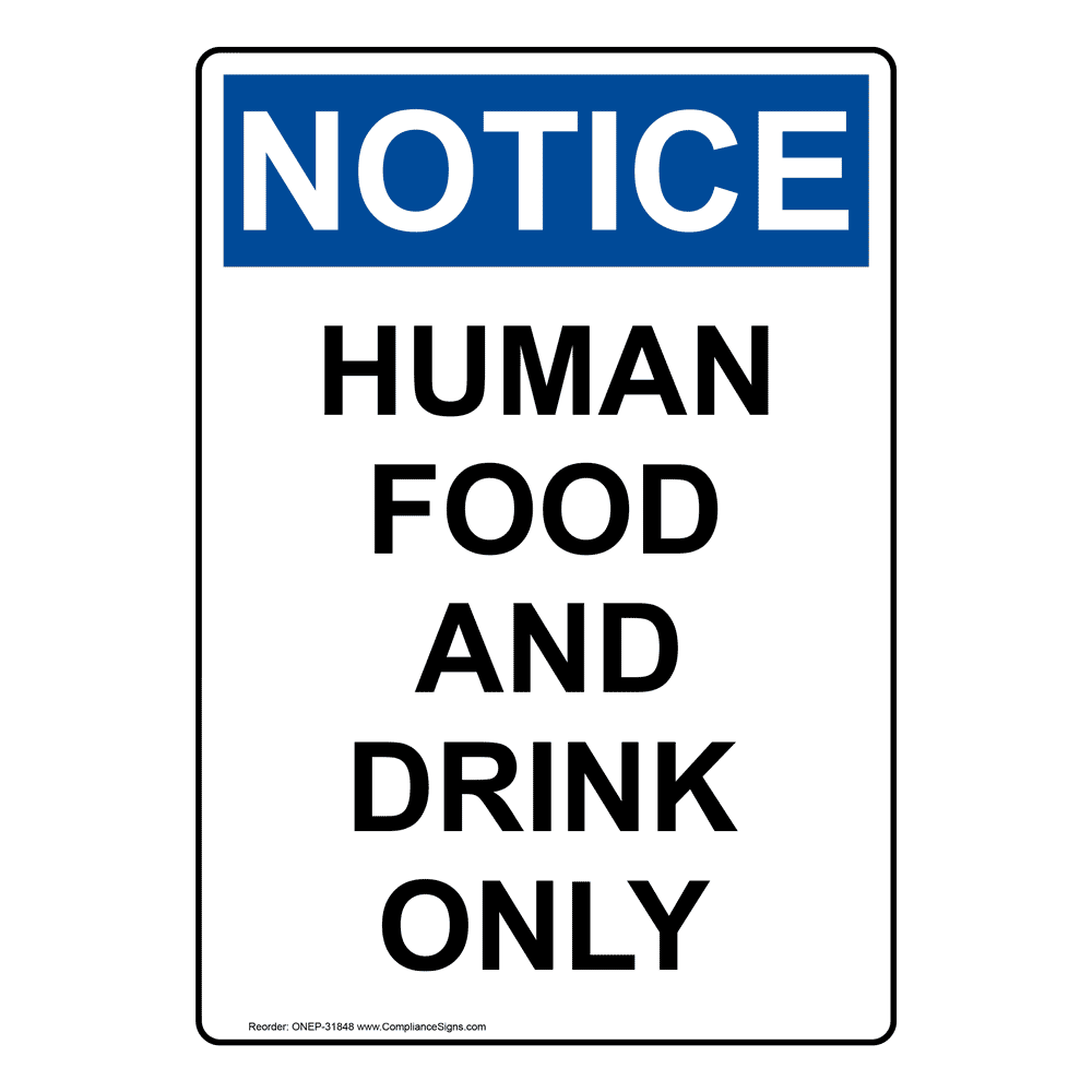 Portrait OSHA Human Food Only Sign With Symbol ONEP-31847