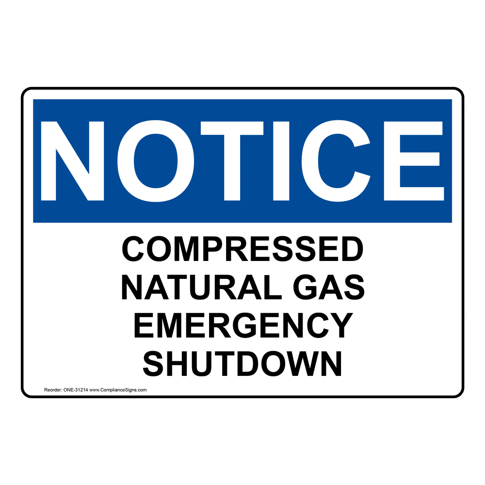 OSHA Compressed Natural Gas Emergency Shutdown Sign ONE-31214