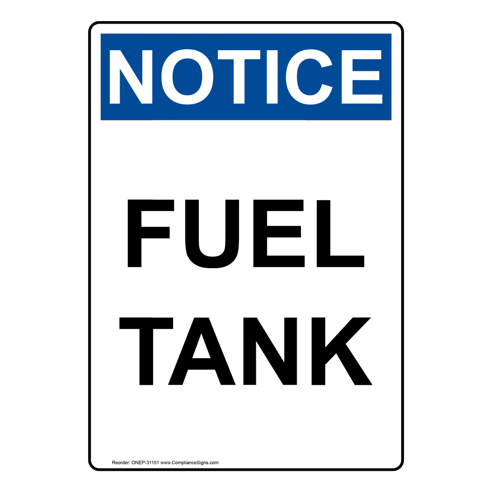 Portrait OSHA Fuel Tank Sign ONEP-31151