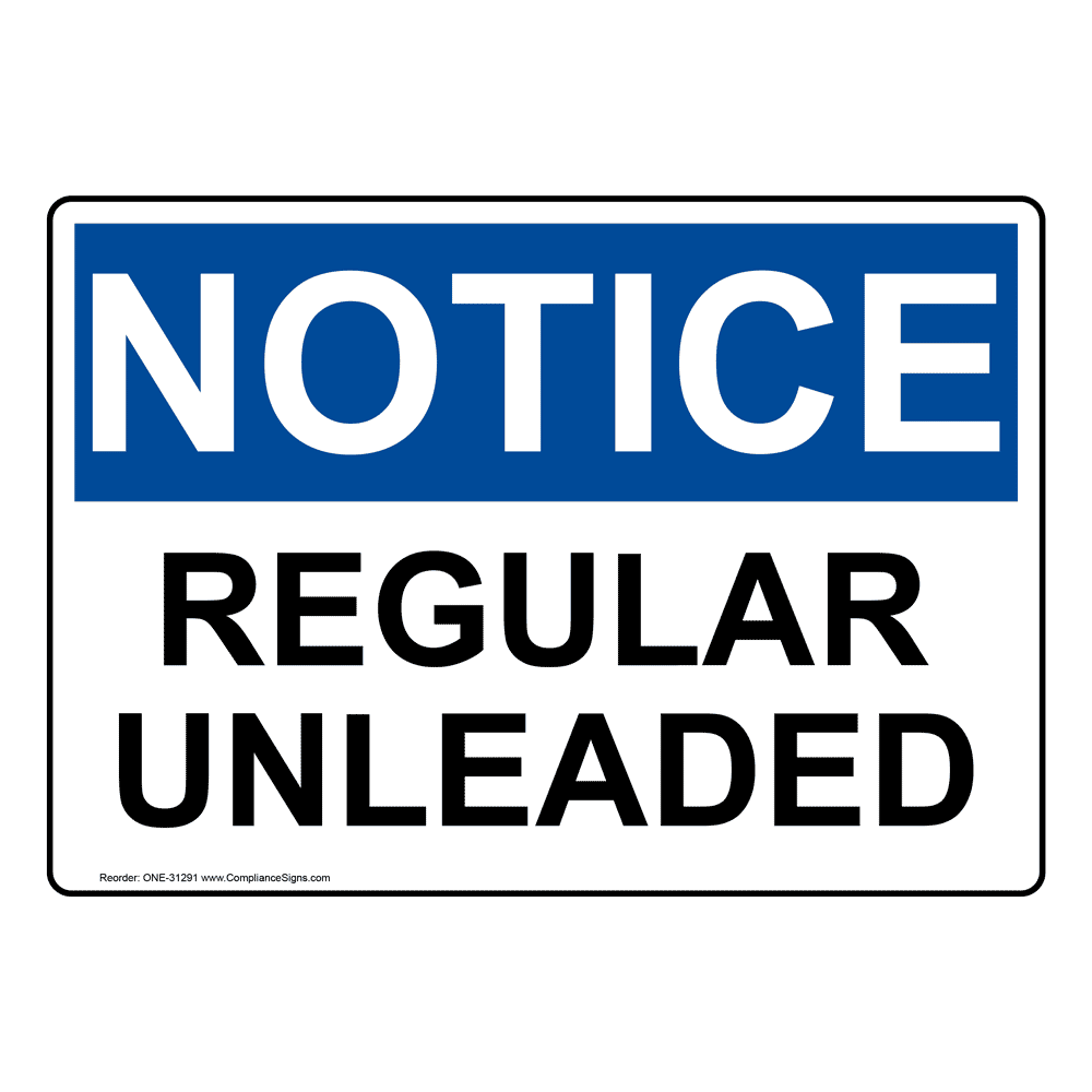 OSHA Regular Unleaded Sign ONE-31291